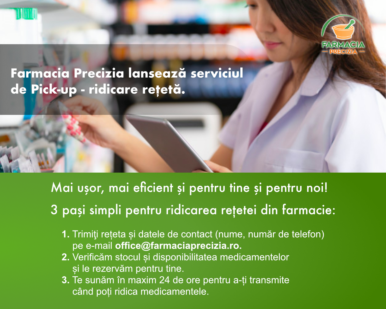 Farmacia Precizia lansează serviciul de Pick-up - ridicare rețetă din ...